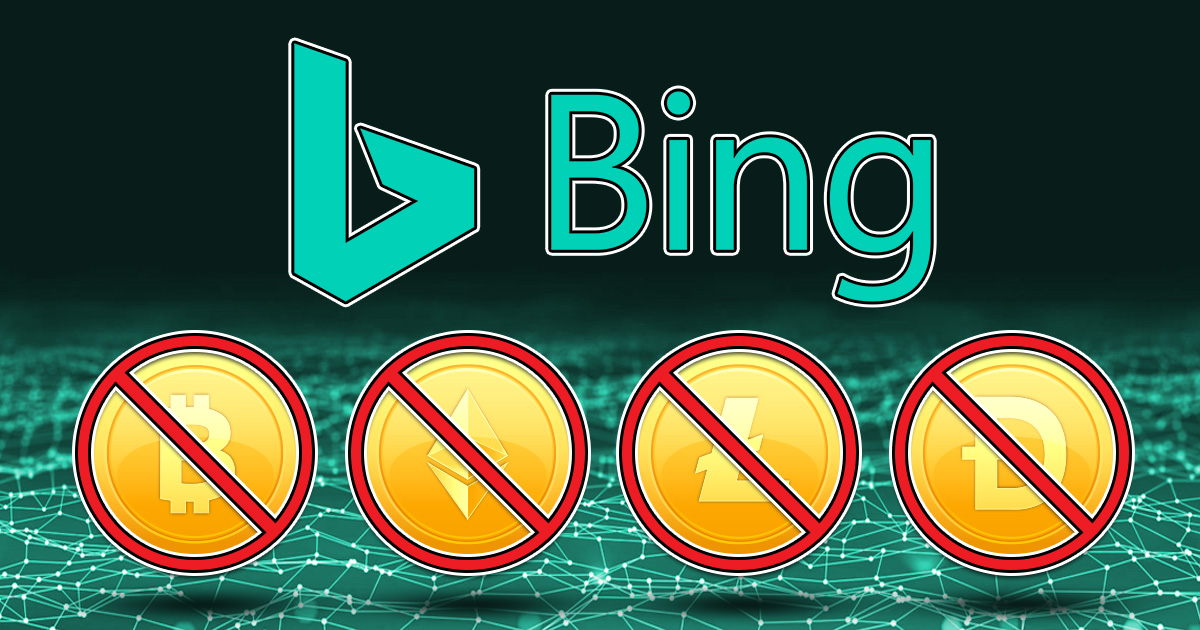 Microsoft's Bing Announces It Will Introduce A Crypto Ad Ban in July