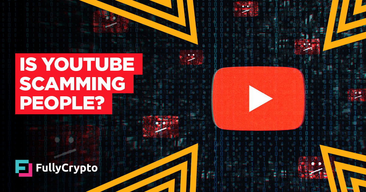 Is YouTube Behind a Lot of Crypto Scams on the Platform?