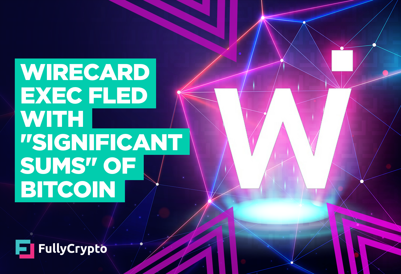 Wirecard COO Fled Dubai With “Significant Sums" of Bitcoin
