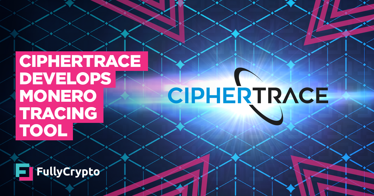 CipherTrace Claims Development of Monero Tracing Tool