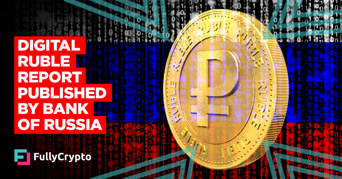 Digital Ruble Report Published by Bank of Russia