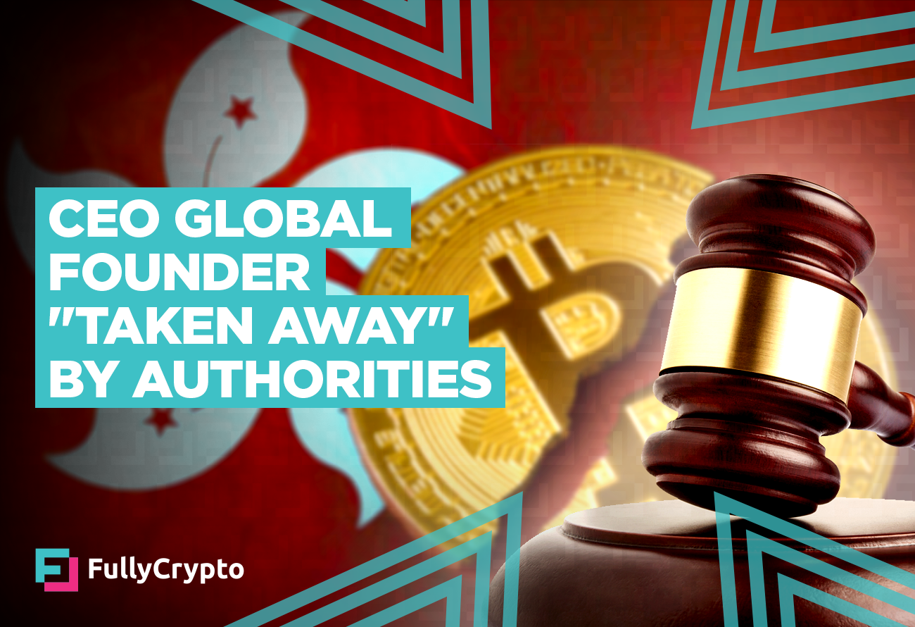 CEO Global Founder "Taken Away" By Authorities