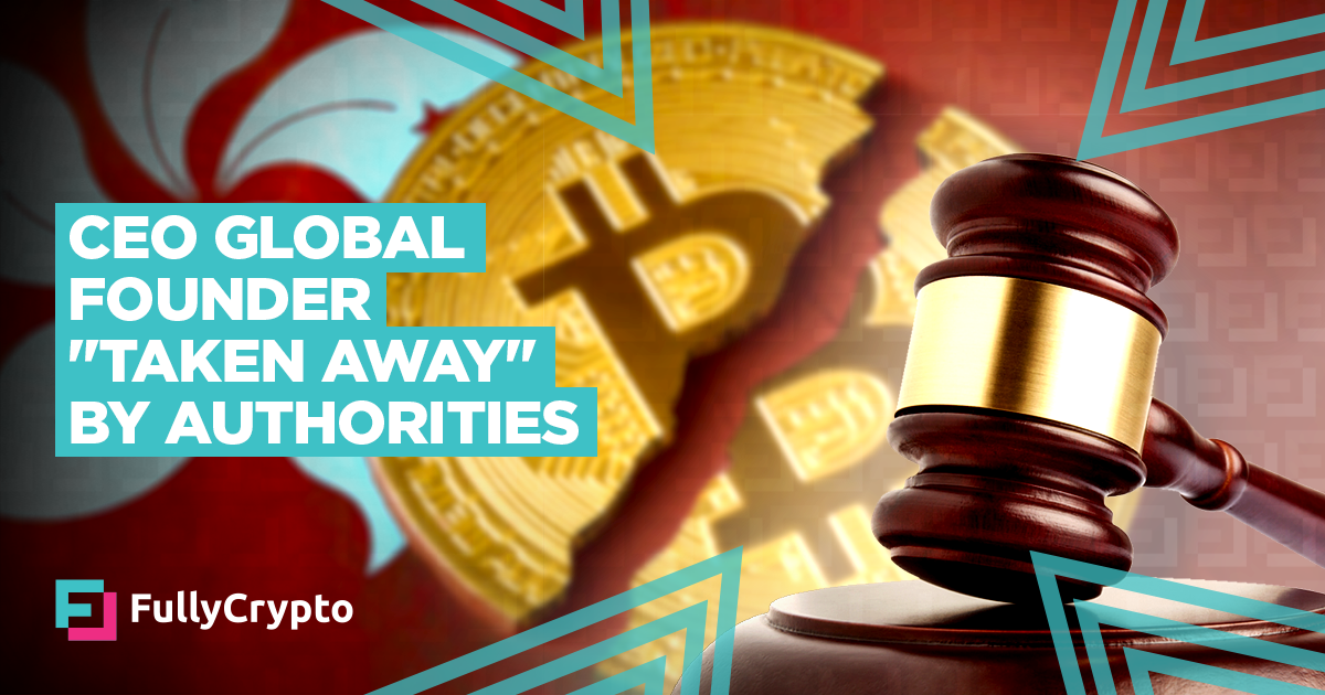 CEO Global Founder "Taken Away" By Authorities