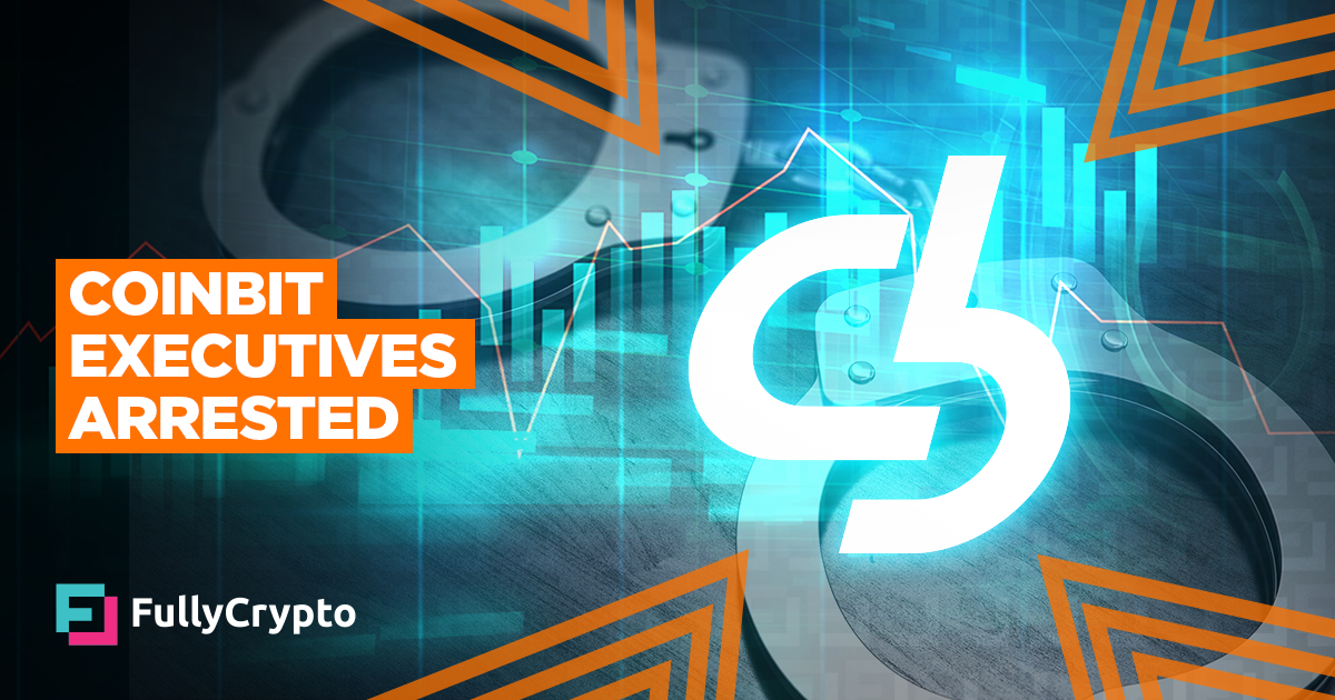 Coinbit Executives Arrested on Market Manipulation Charges
