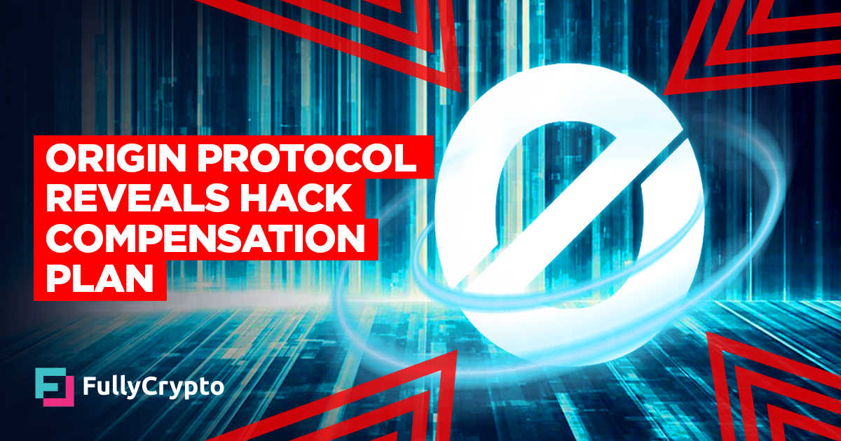 Origin Protocol Reveals Hack Compensation Plan