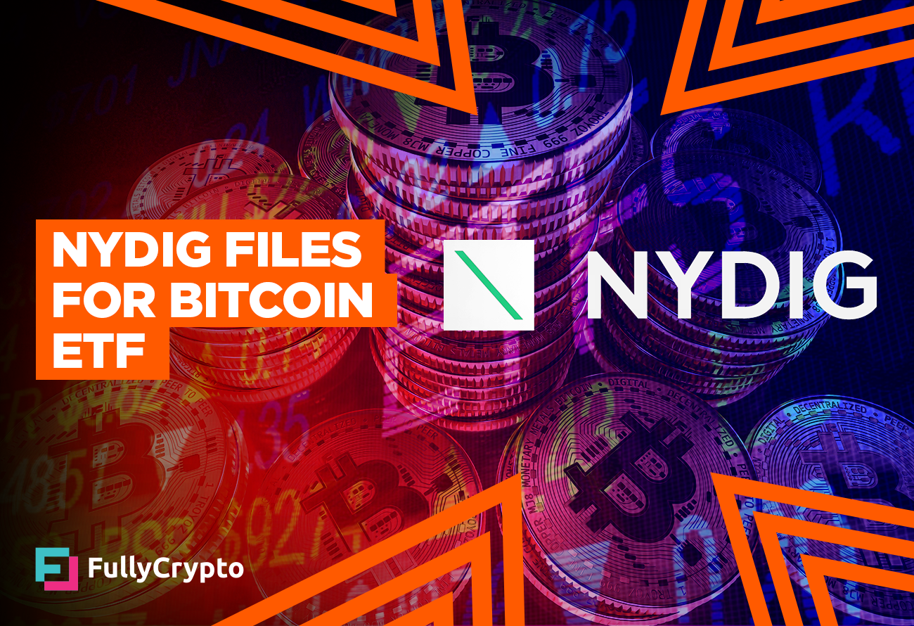 NYDIG Files for Bitcoin ETF in Association with Morgan Stanley