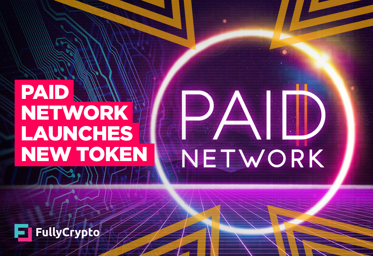 PAID Network Launches New Token After Hack