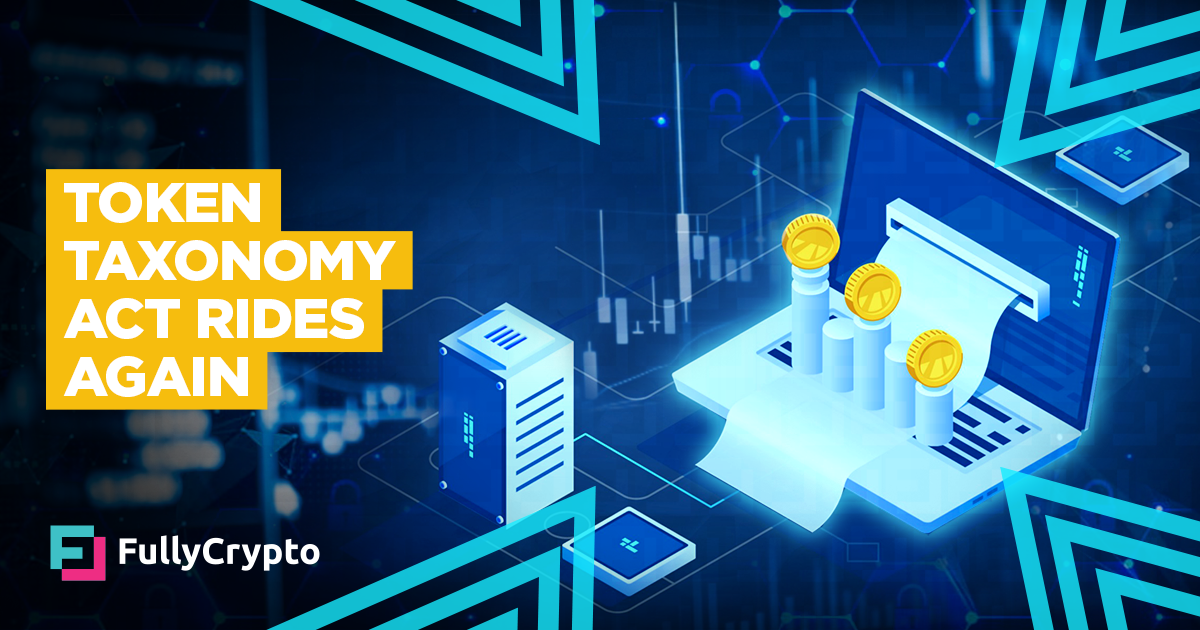 Token Taxonomy Act Gets Reintroduced