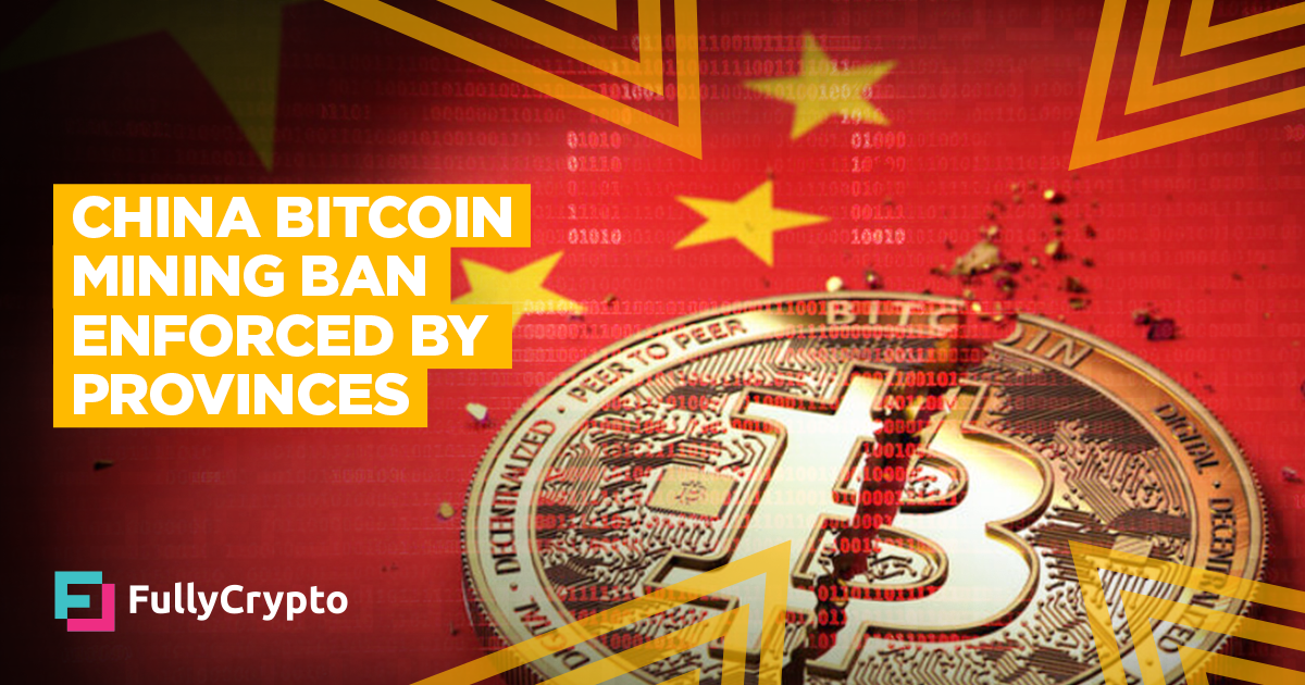 China Bitcoin Mining Ban Being Enforced by Provinces