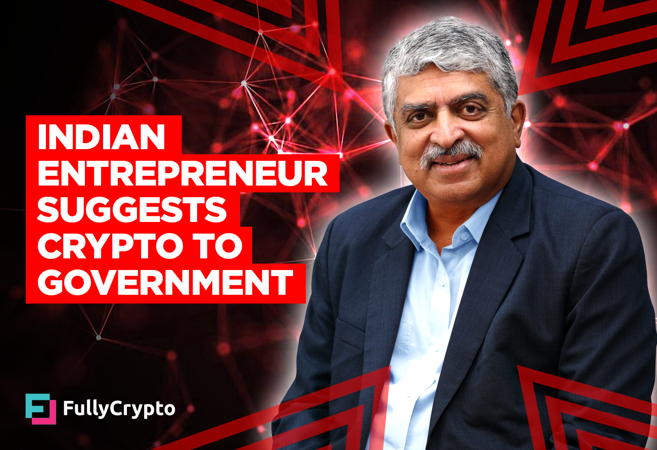 Indian Entrepreneur Nandan Nilekani Suggests Crypto to Government