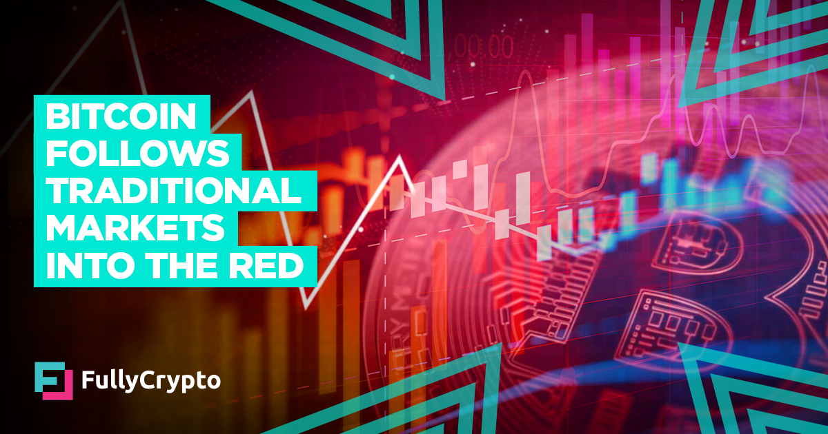 Bitcoin Follows Traditional Markets Into the Red