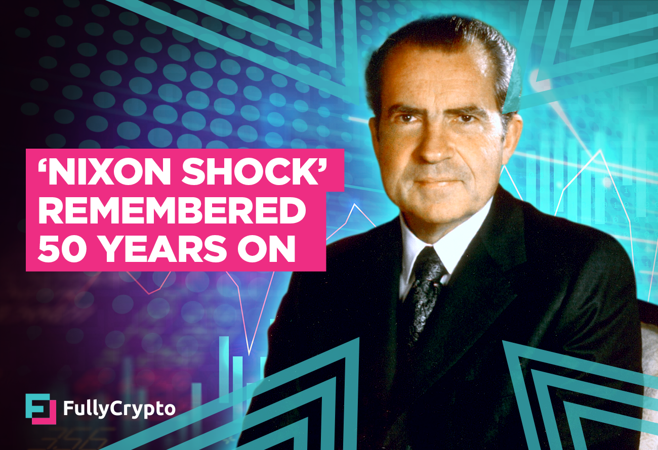 ‘Nixon Shock’ Remembered 50 Years On