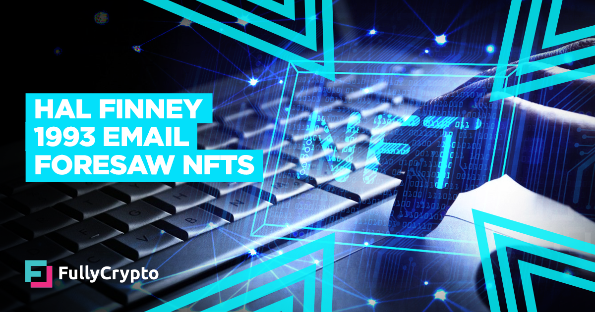 Hal Finney 1993 Email Foresaw NFTs