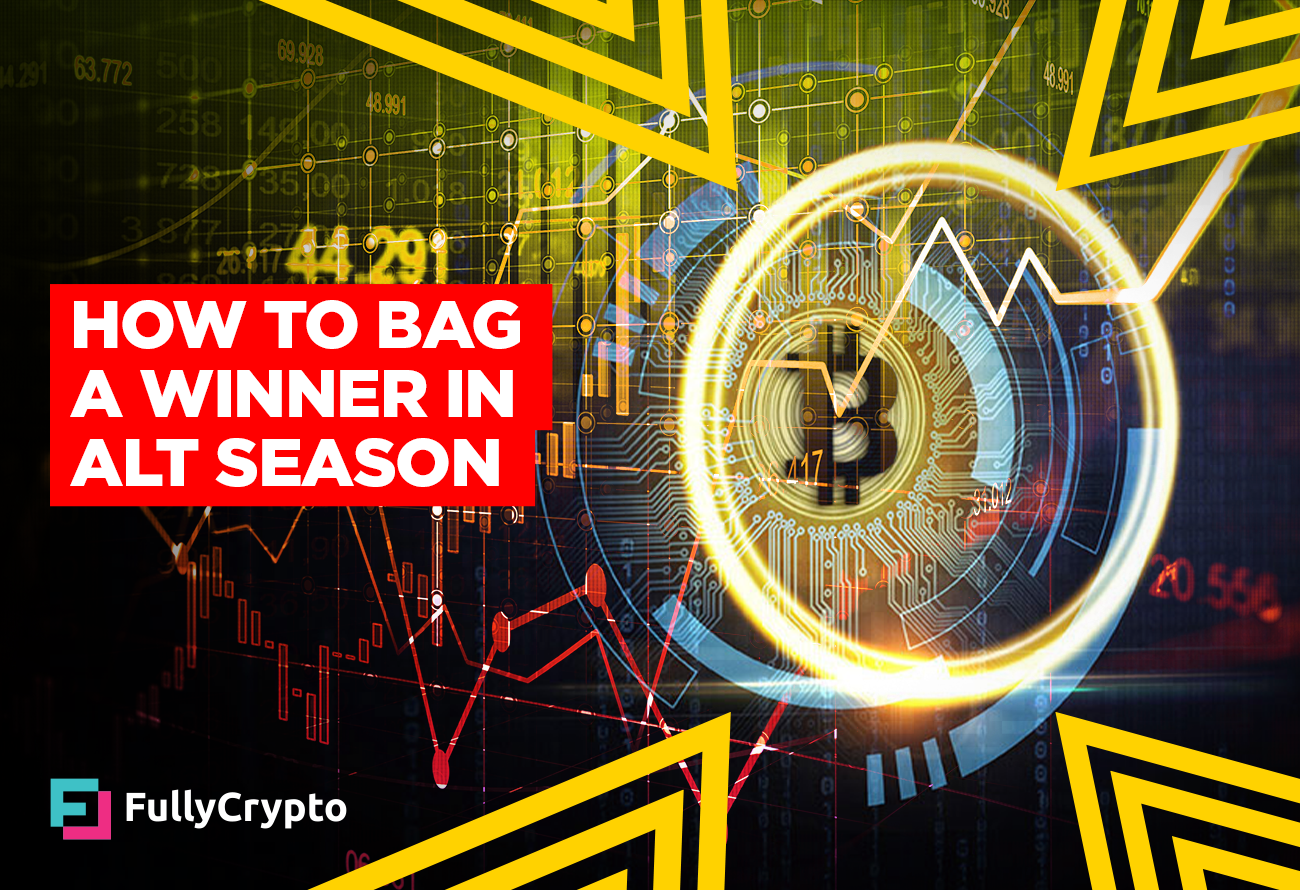 How to Bag a Winner in Alt Season - FullyCrypto