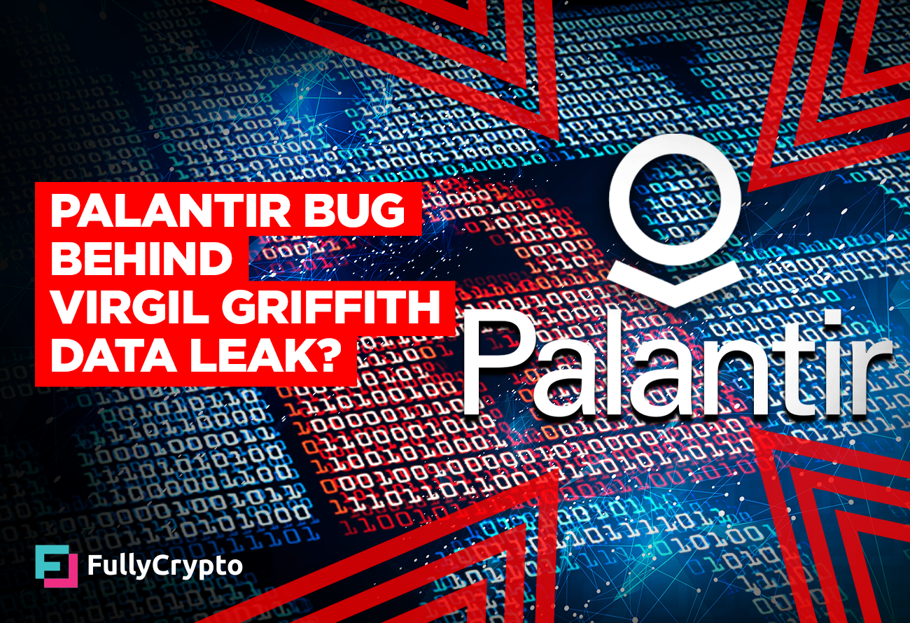 Palantir Bug Allowed FBI Access to Virgil Griffith’s Social Media ...