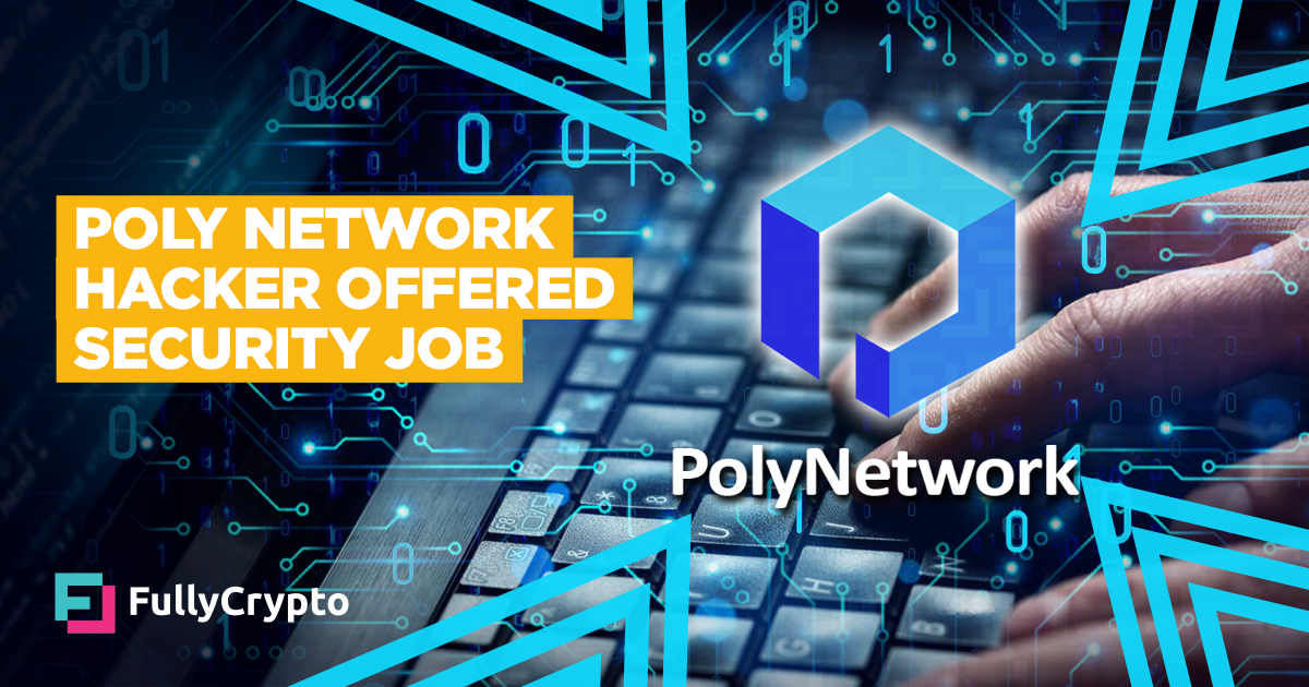 Poly Network Hacker Offered Security Job With Project
