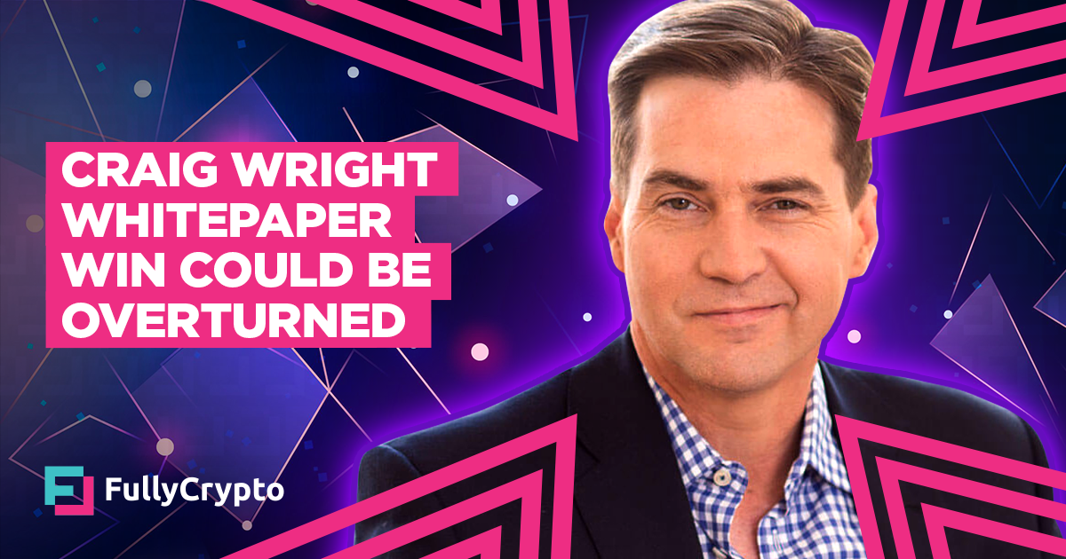 Craig Wright Whitepaper Copyright Win Could be Overturned