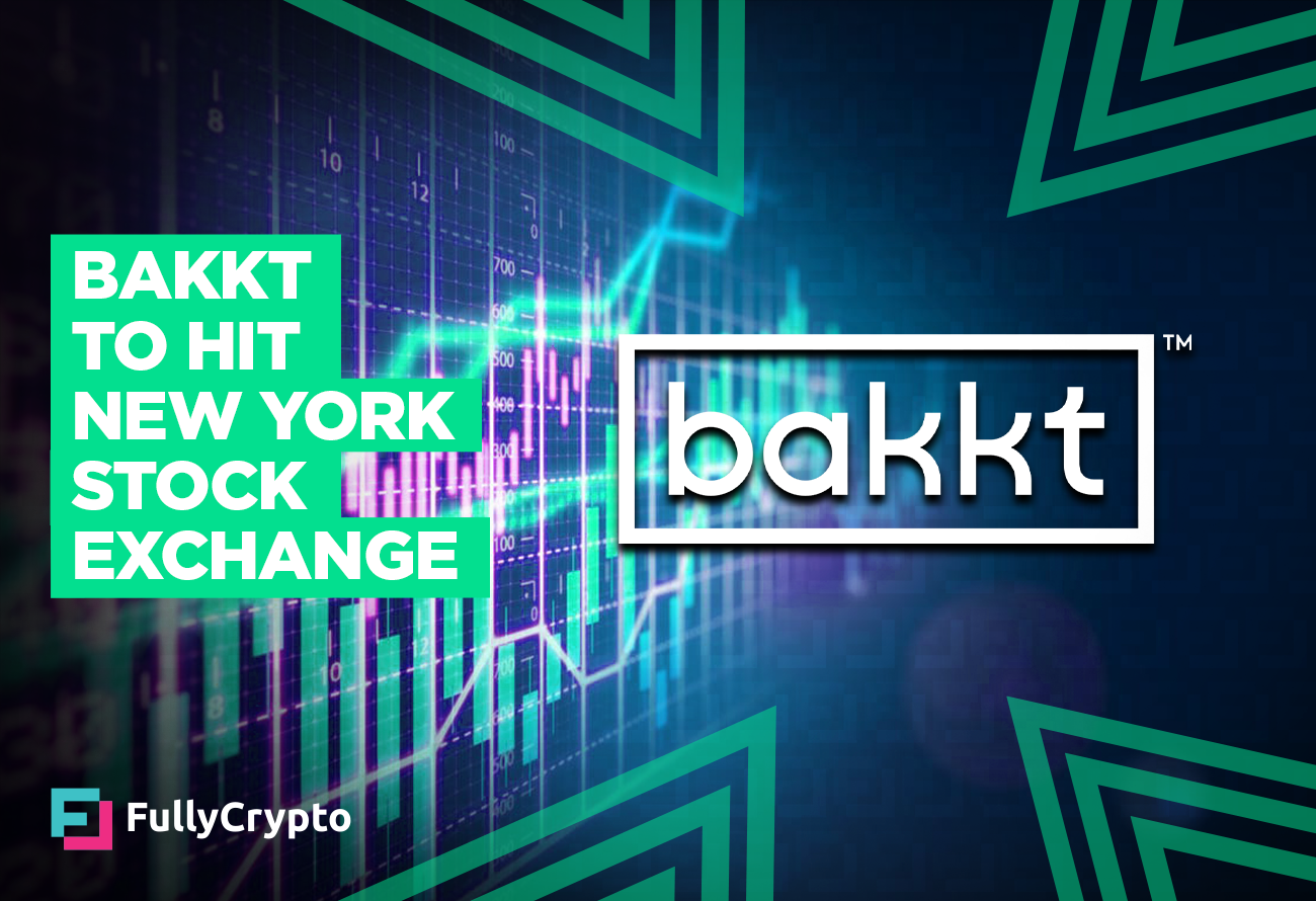 Bakkt to Launch on New York Stock Exchange