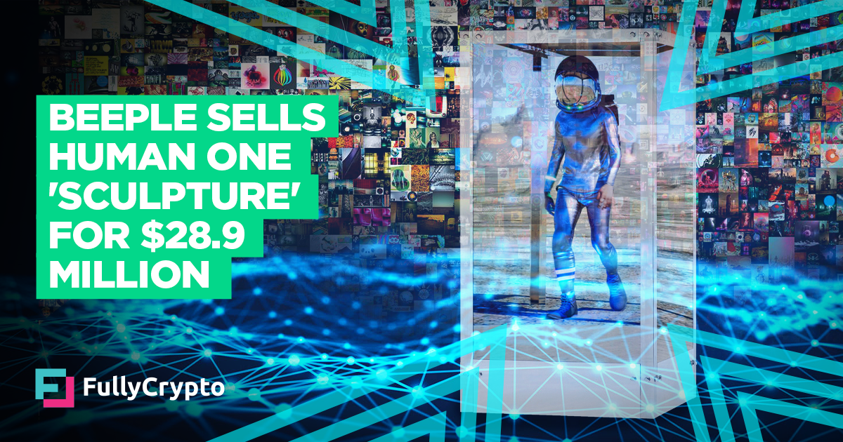 Beeple Sells First Physical NFT, Human One, For $28.9 Million