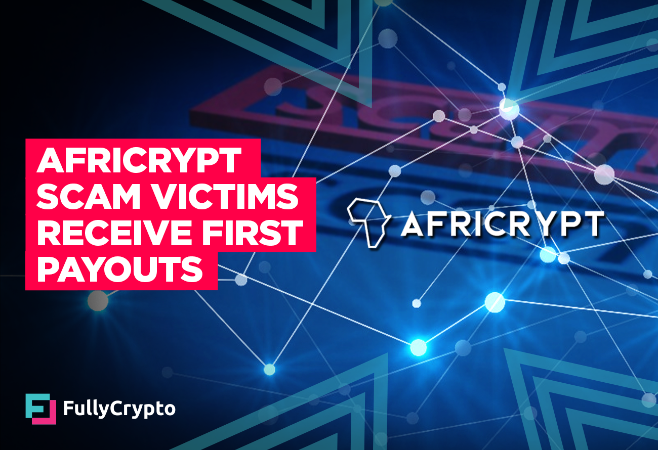 Africrypt Scam Victims Receive First Payouts