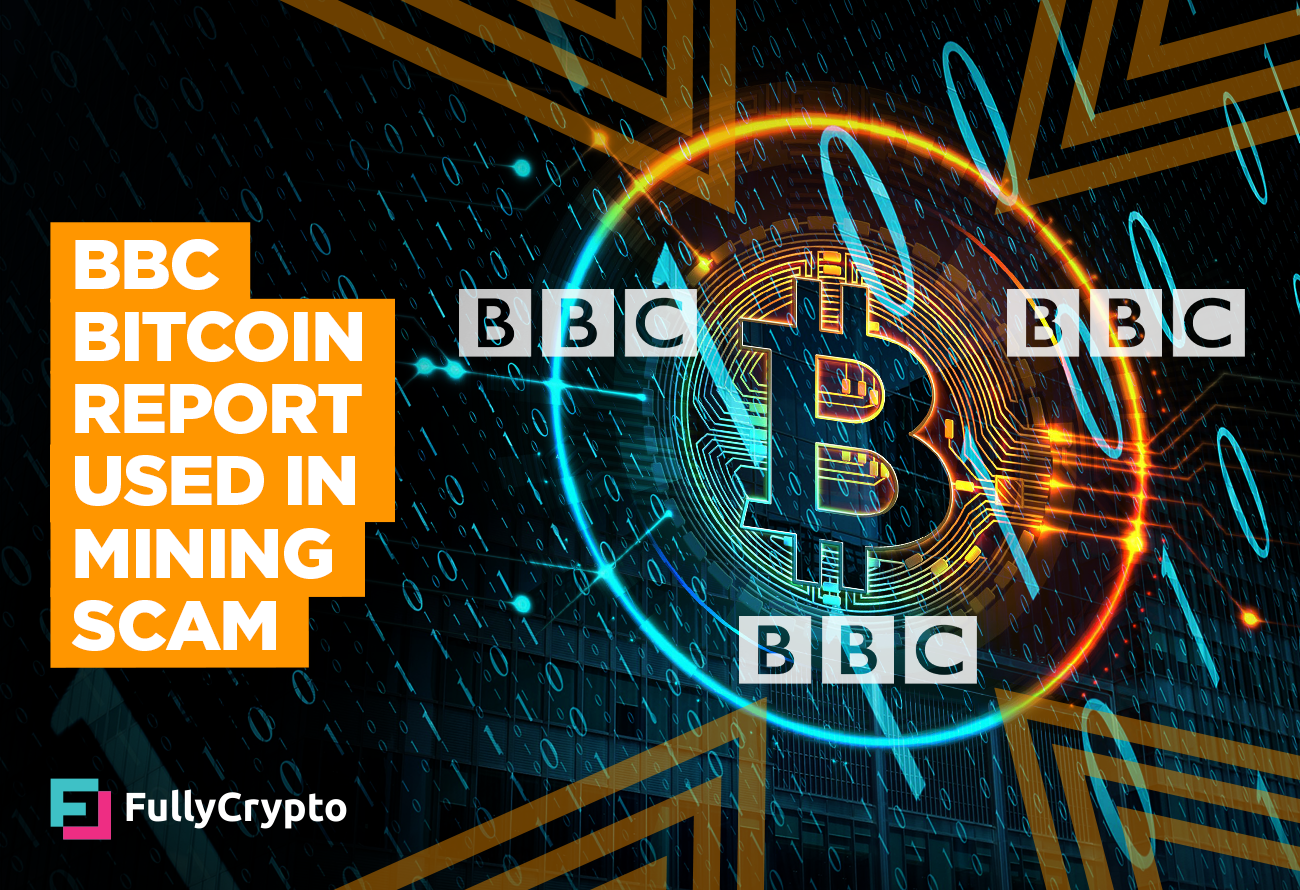 BBC Bitcoin Mining Report Used in B2C Mining Scam