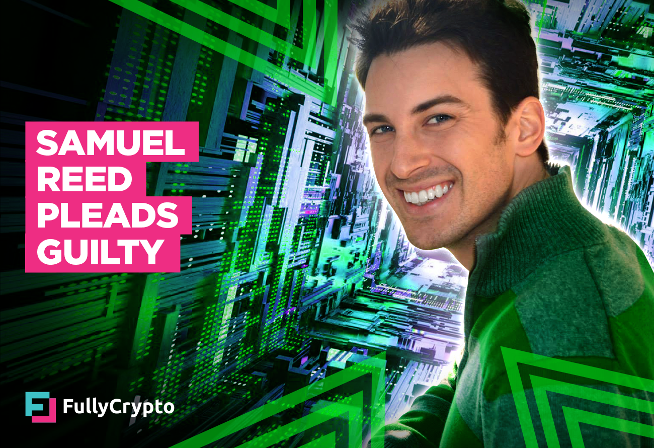 Samuel Reed Pleads Guilty to BitMEX Charges