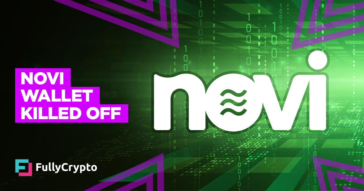 Novi Wallet Closure Ends Meta’s Digital Dreams