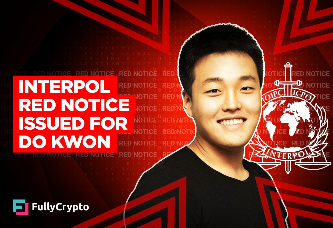 Interpol Red Notice Issued for Do Kwon