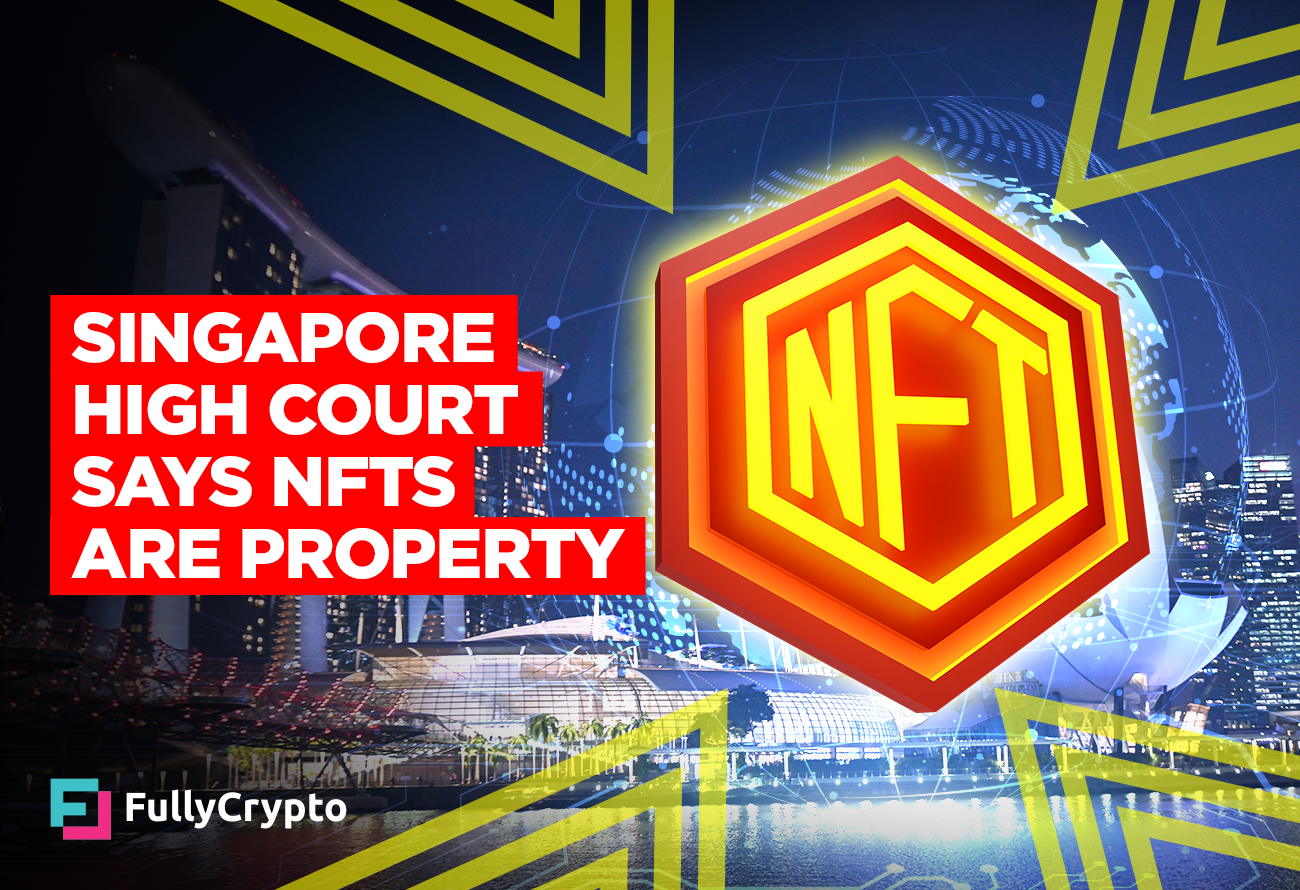 Singapore High Court Judge Rules that NFTs are Property