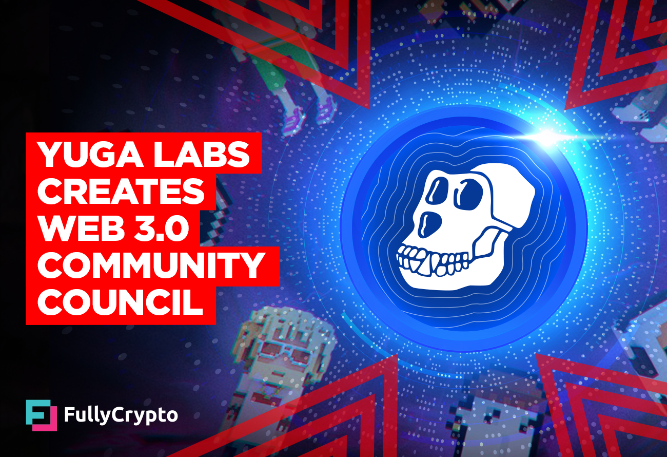 Yuga Labs Creates Community Council to Boost Web 3.0 Presence