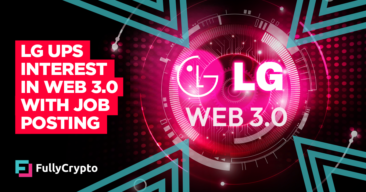 LG Ups Interest in Web 3.0 with Job Posting