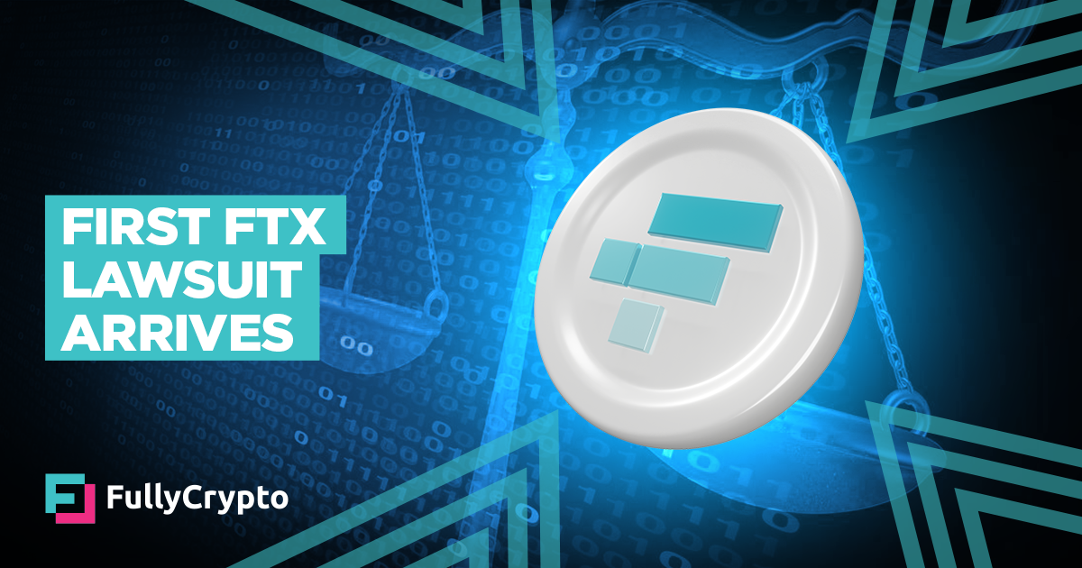 The First FTX Lawsuit Has Arrived