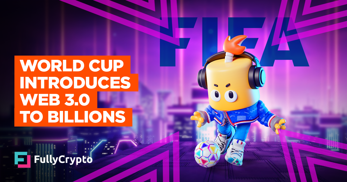World Cup Introduces Web 3.0 to Billions