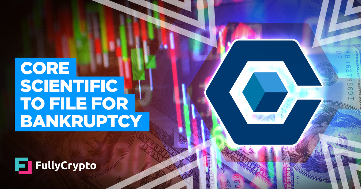 Core Scientific to File for Bankruptcy