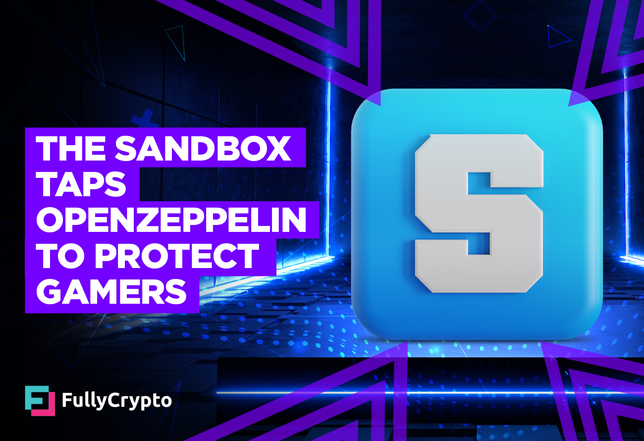 The Sandbox Taps OpenZeppelin to Protect Gamers