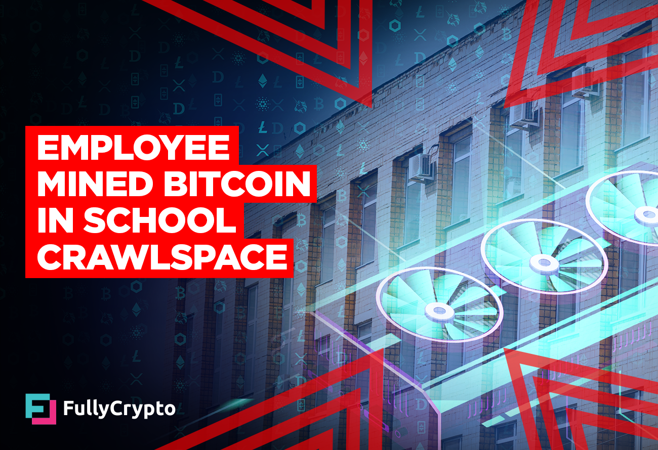 Former High School Employee Mined Bitcoin in School Crawlspace