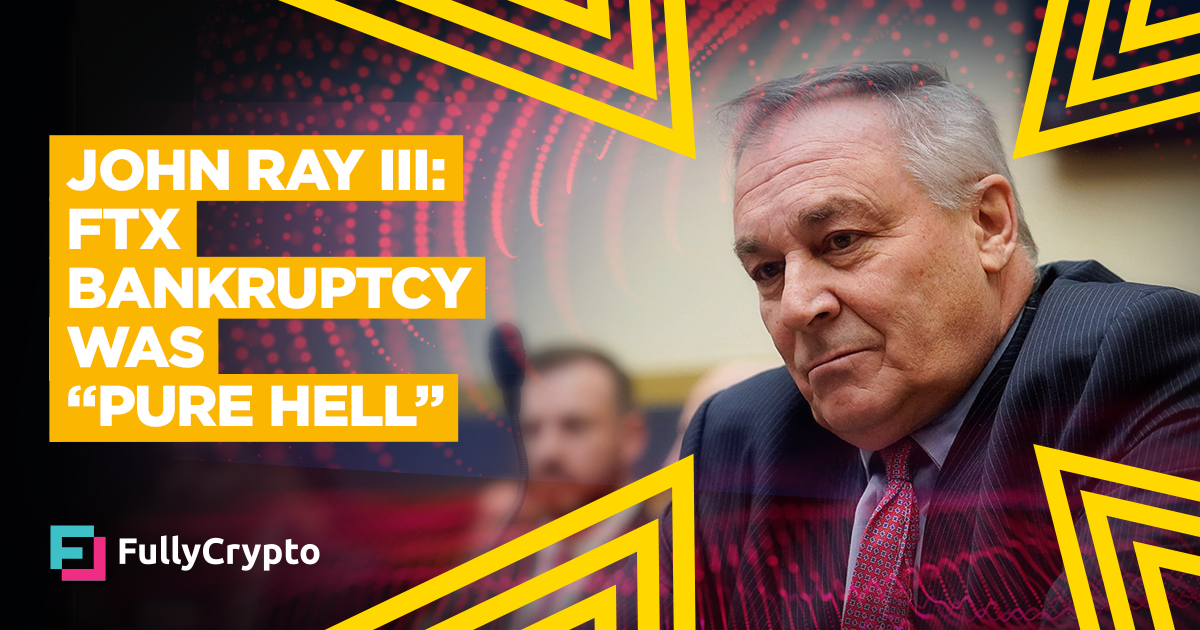 John Ray III: FTX Bankruptcy Was “Pure Hell”