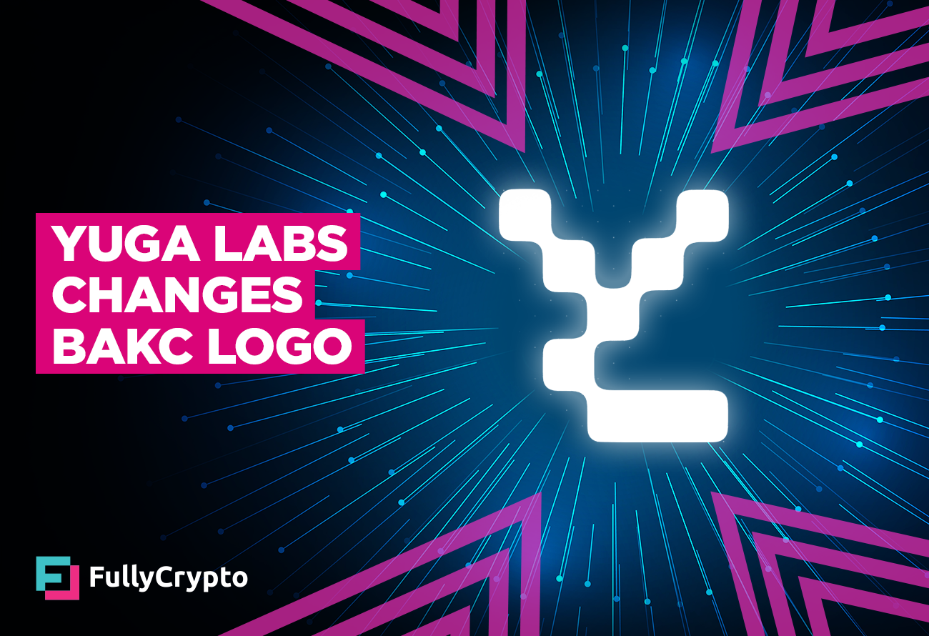 Yuga Labs Changes BAKC Logo after IP Theft Claim
