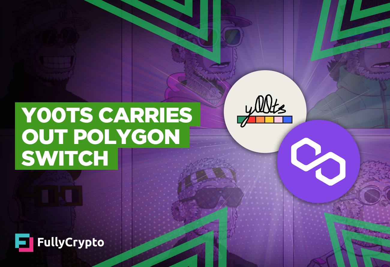 Y00ts Carries Out Polygon Switch