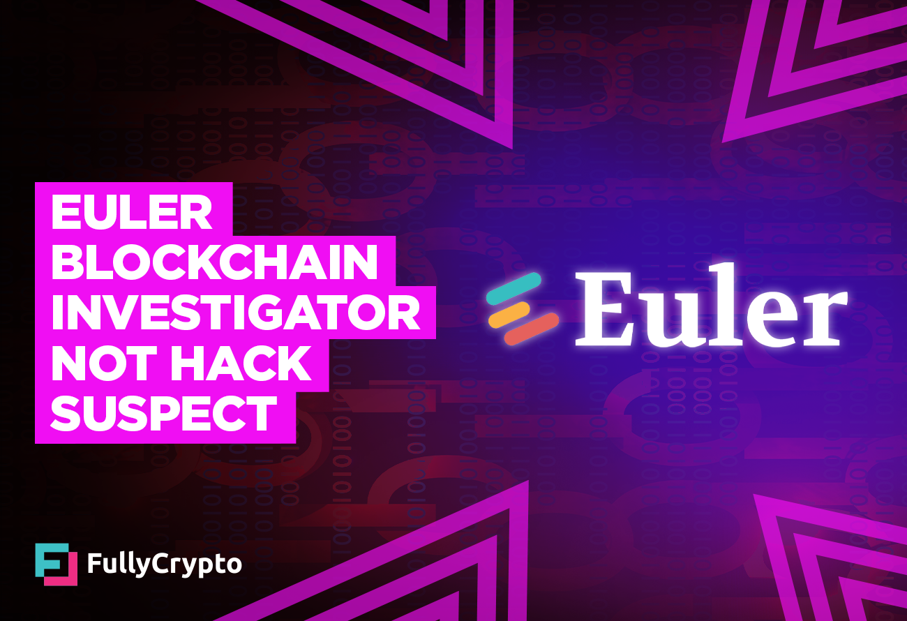 Euler Denies Blockchain Investigator was Among Suspected Hackers