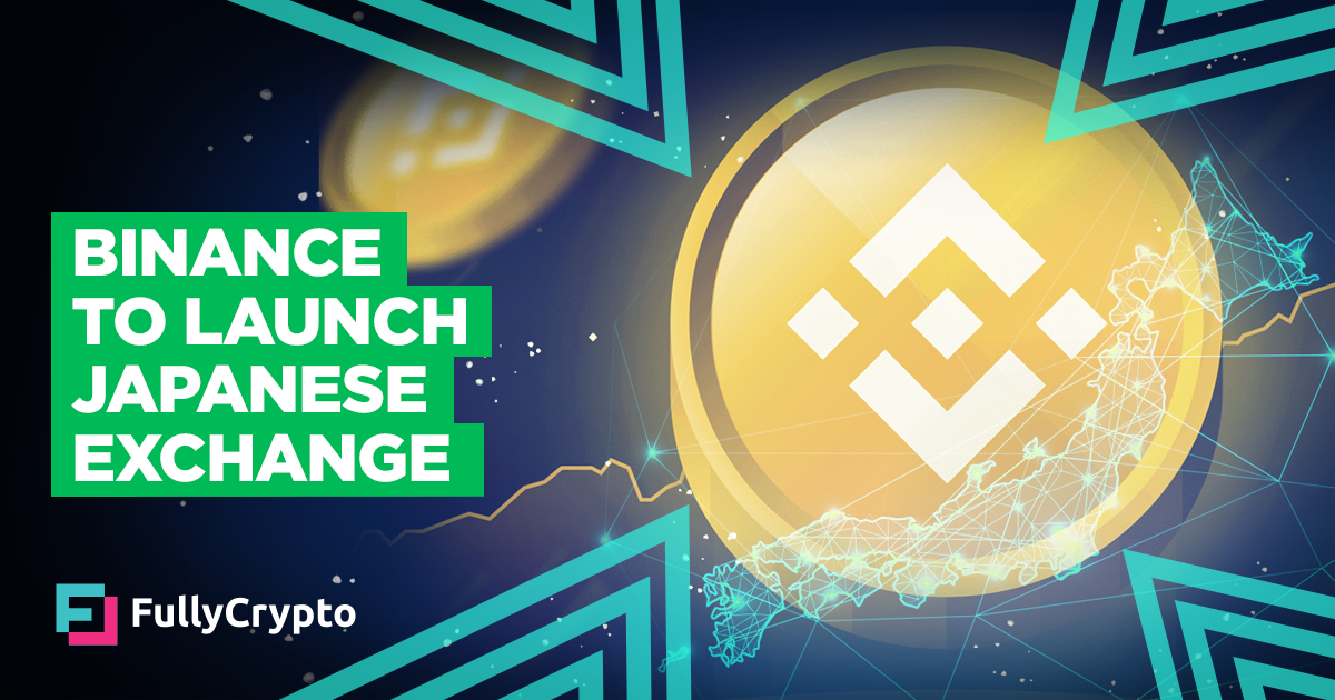 Binance to Launch Regulated Japanese Exchange