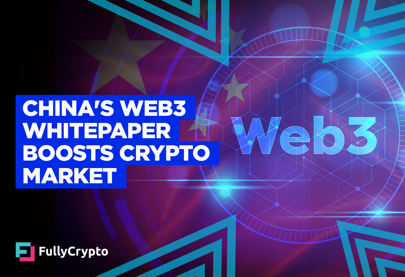 China’s Web3 Whitepaper Boosts Crypto Market