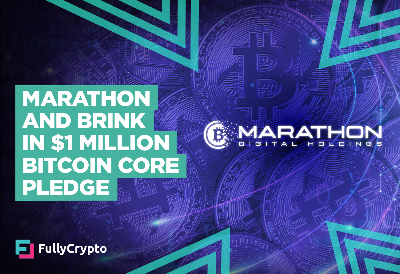 Marathon and Brink Announce $1 Million Bitcoin Core Pledge