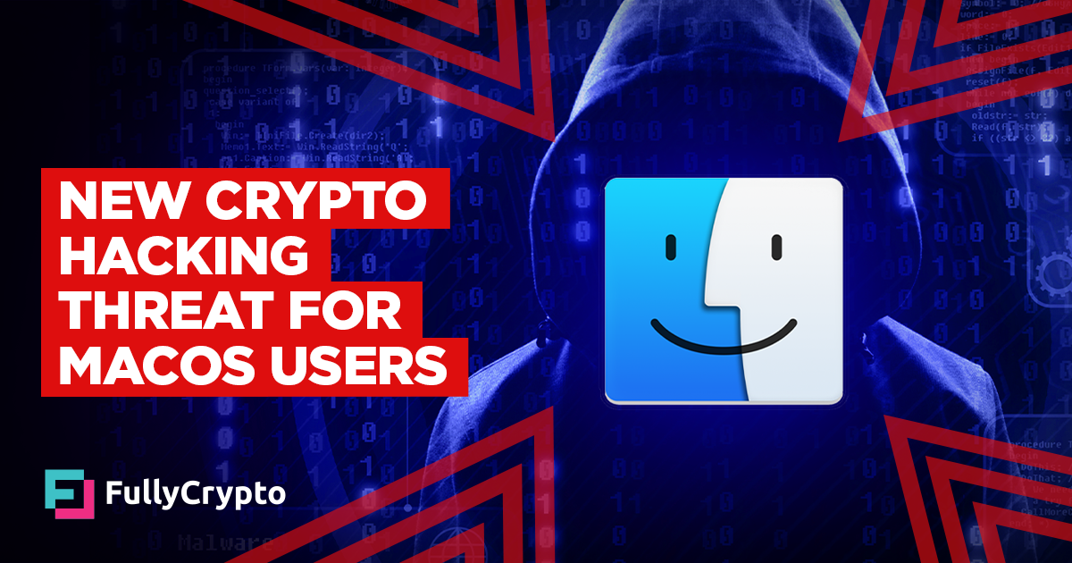 New Crypto Hacking Threat for MacOS Users