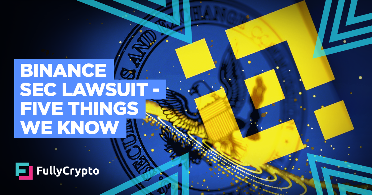 Binance SEC Lawsuit - Five Things We Know