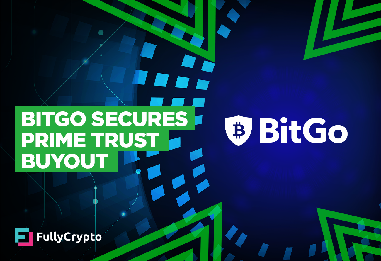 BitGo Secures Prime Trust Buyout