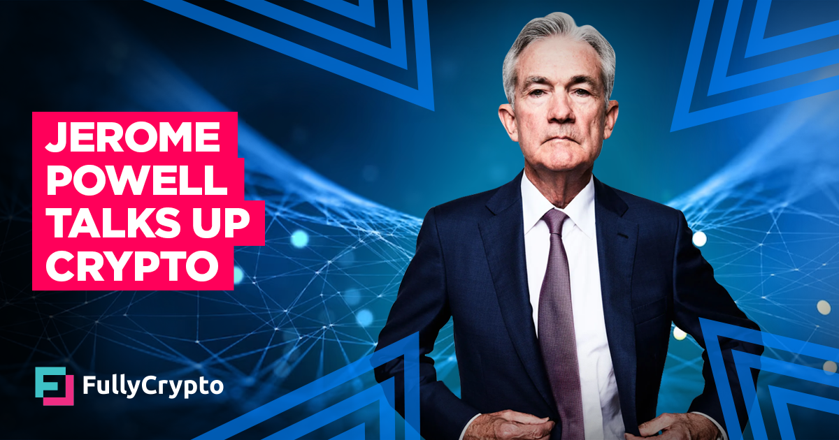 Jerome Powell Talks Up Crypto in Monetary Policy Hearing