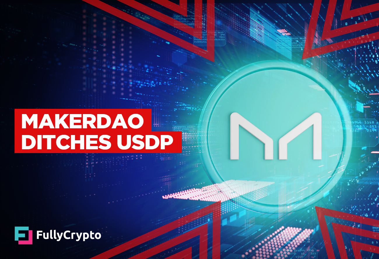 MakerDAO Drops $500 Million in USDP from Reserves