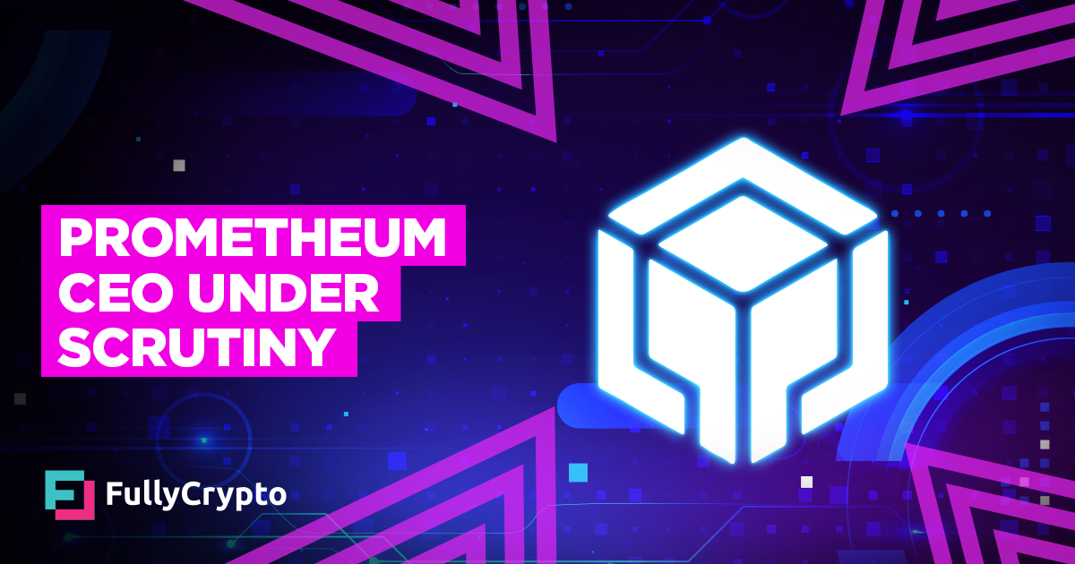 Prometheum Becomes Household Crypto Name After Shambolic Hearing