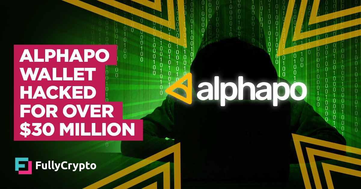 Alphapo Wallet Hacked for Over $30 Million